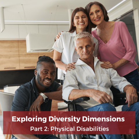 Exploring Diversity Dimensions Part 2: Physical Disabilities - ALD ...
